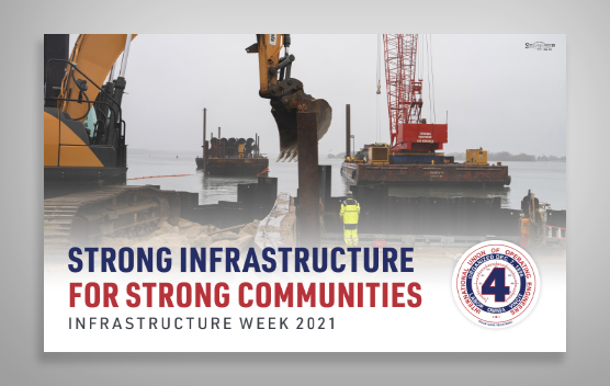 Recognizing Infrastructure Week - IUOE Local 4