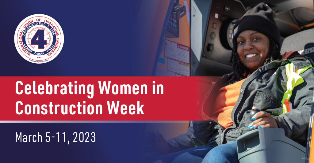 Celebrating the hard-working women within our ranks - IUOE Local 4